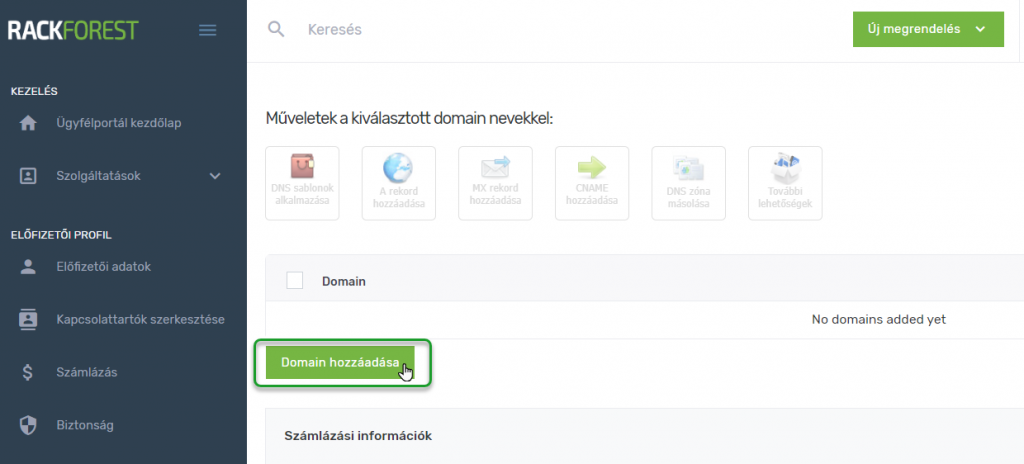 Hogyan tudom a domainem DNS zónáját kezelni az ügyfélportálon? - RackForest